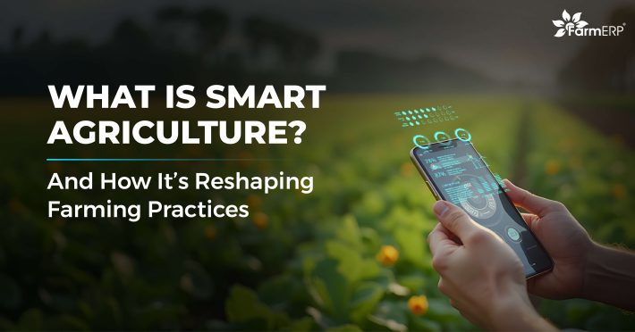Smart Farming and the Future of Agriculture